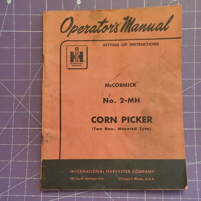 Antique & Vintage Manuals - Mounted Corn Pickers