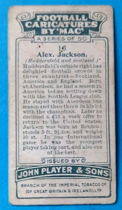 ALEX JACKSON HUDDERSFIELD CHELSEA FOOTBALL CARICATURES 1927 JOHN PLAYER ...