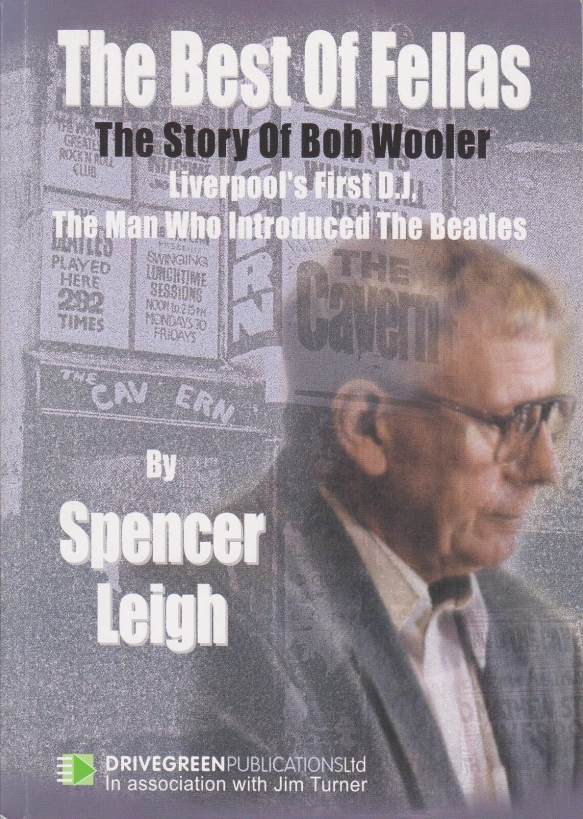 The Best Of Fellas Bob Wooler Signed BOOK Spencer Leigh Autograph ...