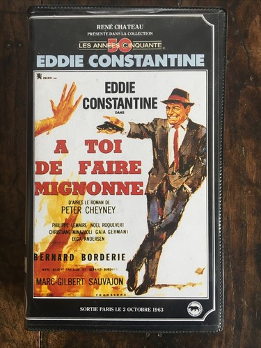 A TOI DE FAIRE MIGNONNE : Eddie Constantine ... René Château ... VHS | eBay