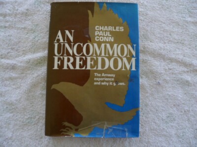 An Uncommon Freedom by Charles P. Conn (1982, Hardcover) 9780800713058 ...
