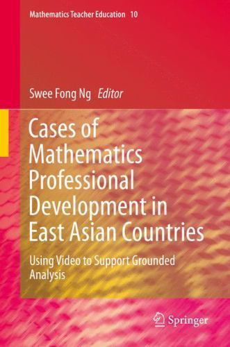 Mathematics Teacher Education Ser.: Cases of Mathematics Professional ...