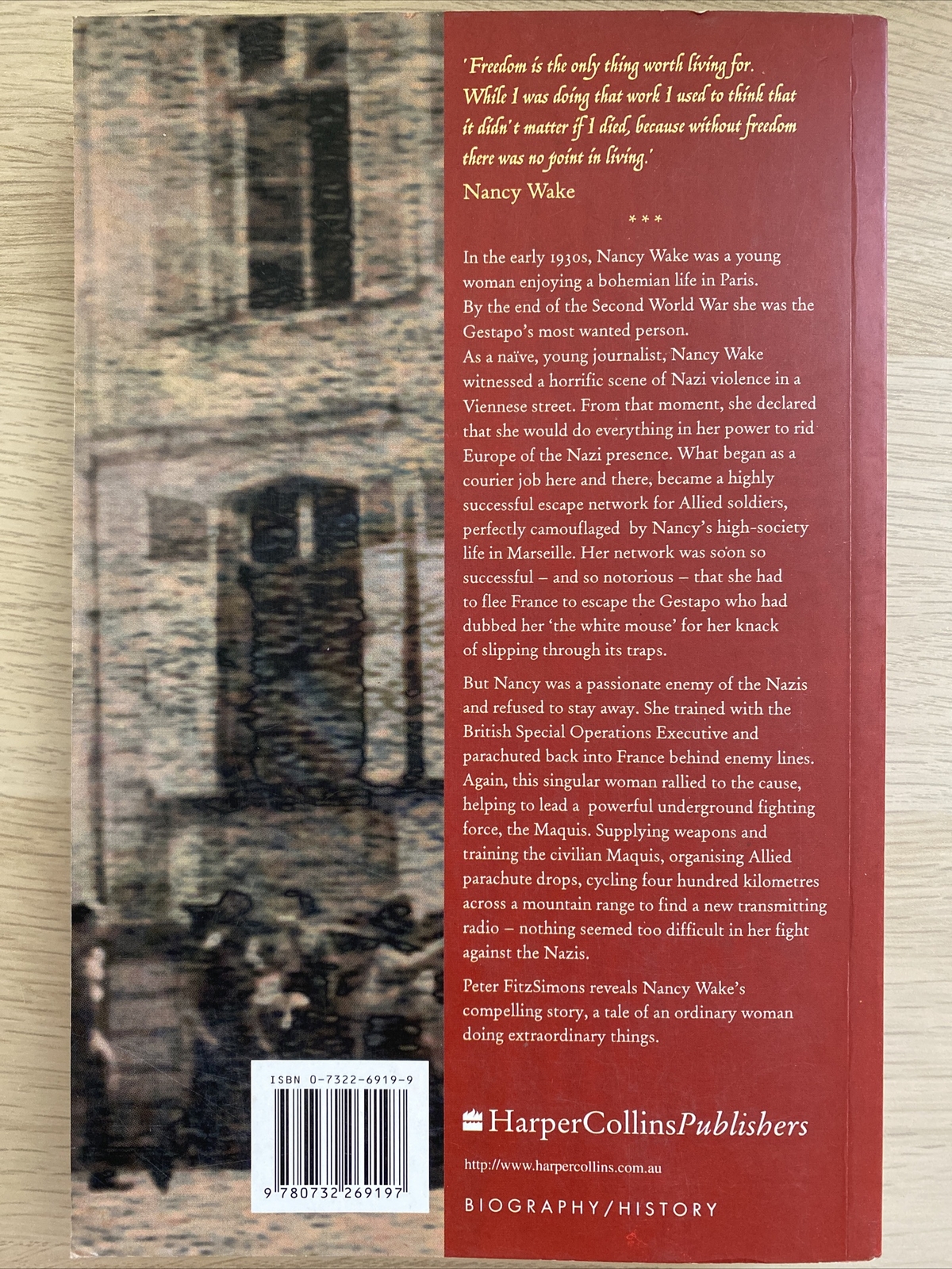 Nancy Wake A Biography of Our Greatest War Heroine by Peter FitzSimons ...