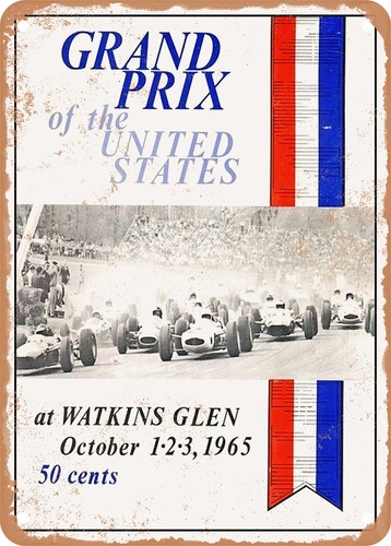 METAL SIGN - 1965 Grand Prix of the United States at Watkins Glen ...