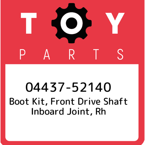 04437-52140 Toyota Boot kit, front drive shaft inboard joint, rh ...