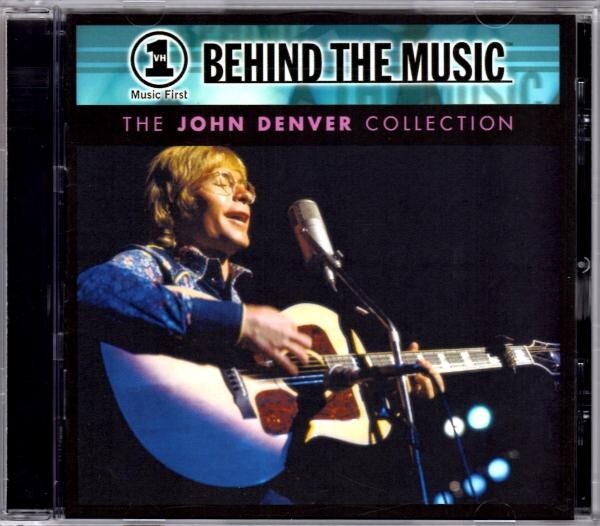 VH1 Music First: Behind The Music - The John Denver Collection CD ...