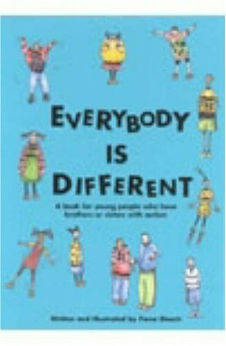 Everybody is Different: A Book for Young People Who by Bleach, Fiona ...