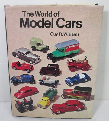 The World of Model Cars Book by Guy R. Williams Hardcover | eBay