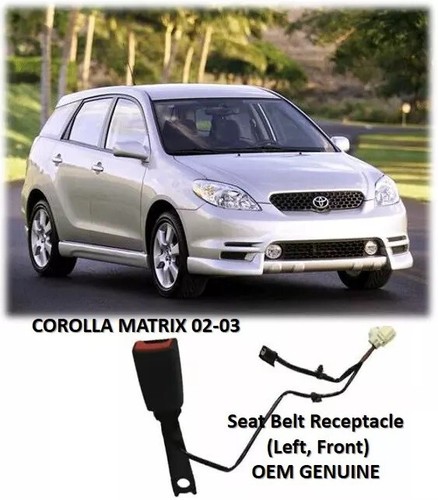 OEM GENUINE COROLLA MATRIX 02-03 Seat Belt Receptacle (LH, FR) BASE XR ...
