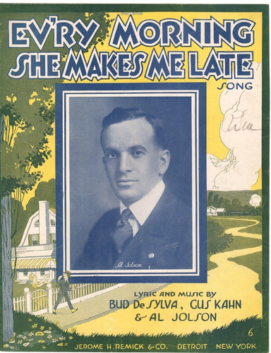EV'RY MORNING SHE MAKES ME LATE Music Sheet-1918-JOLSON-EL Romantic ...