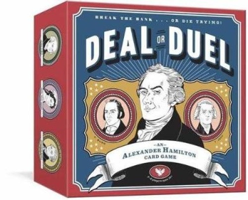 Deal or Duel Hamilton Game: An Alexander Hamilton Card Game: Card Games ...
