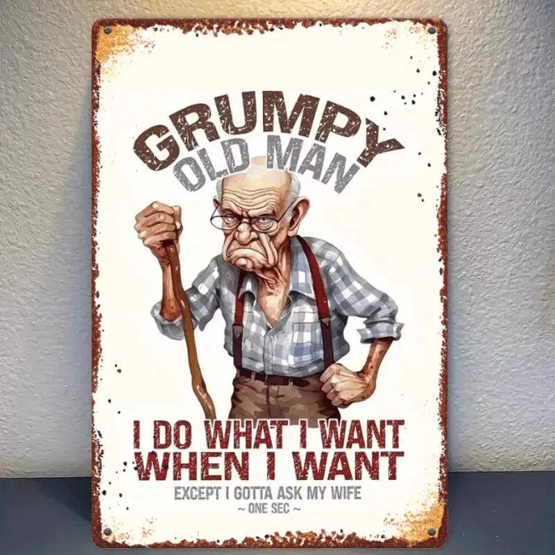 Grumpy Old Man Metal Sign Decorative Funny Vintage Look 7.8 x 11.8in | eBay