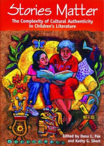Stories Matter: The Complexity of Cultural Authenticity in Children's ...