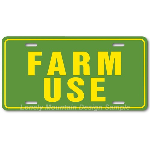 Farm Use Inspired Art Yellow on Green FLAT Aluminum Novelty License Tag ...
