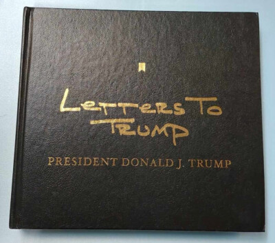 Letters to Trump by Donald J Trump, Hardcover, Private Correspondence ...