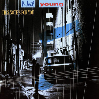 Neil Young This Note's for You (Vinyl) 12" Remastered Album 75992571913 ...