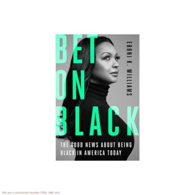 Bet on Black - by Eboni K Williams (Hardcover) 9780306828645| eBay