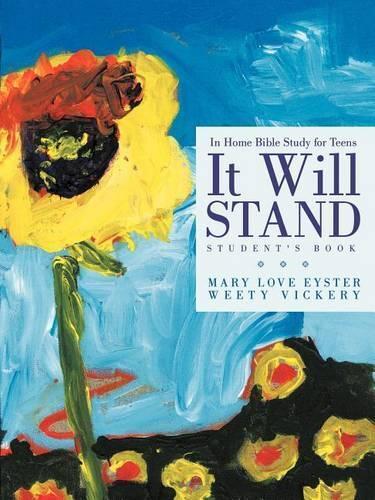 Mary Love Eyster Weety Vickery It Will Stand (Poche) 9781449731922 | eBay