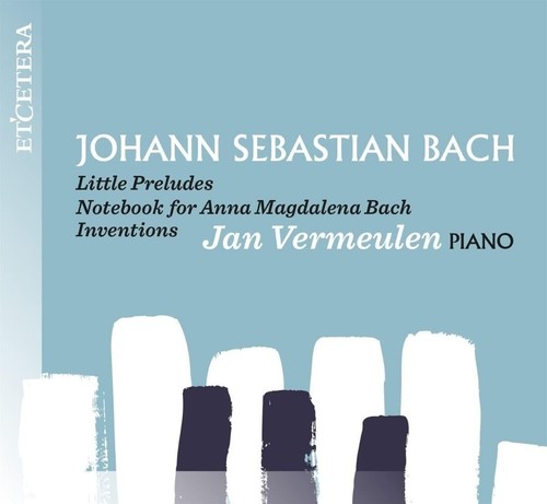 Johann Sebastian Bac Johann Sebastian Bach: Little Preludes/.. (CD) (UK ...