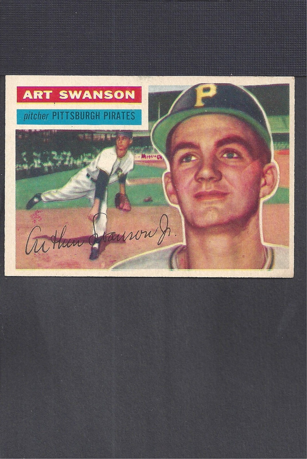 1956 TOPPS #204 ART SWANSON-1--(RC)--BV $20--PIRATES--NO CREASES--EX ...
