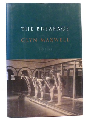 Glyn Maxwell & Pat Strachan THE BREAKAGE Poems 1st Edition 1st Printing ...