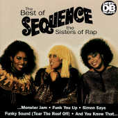 The Best of the Sequence * by The Sequence (Rap) (CD, Nov-1996, Castle ...