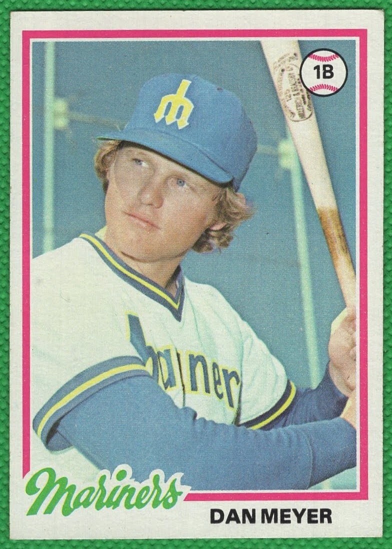 Dan Meyer - 1978 Topps #57 - Seattle Mariners Baseball Card | eBay