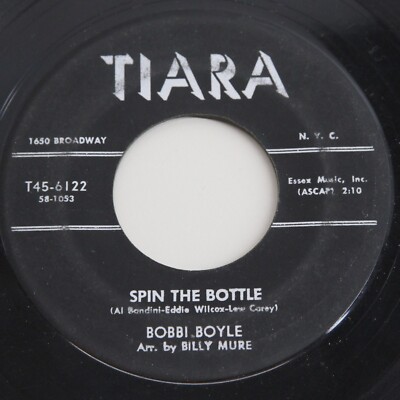 Bobbie Boyle 7" 45rpm Spin The Bottle & Fellow Over There 1958 Tiara ...