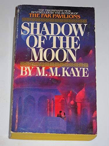 Shadow of the Moon - Paperback By MM Kaye - GOOD 9780553137521| eBay