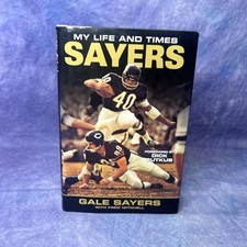 Sayers : My Life and Times by Gale Sayers and Fred Mitchell (2007 ...