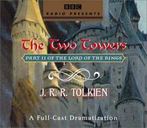The Lord of the Rings Ser.: The Two Towers by J. R. R. Tolkien (2002 ...