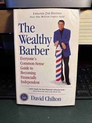 Wealthy Barber : Everyone's Common-Sense Guide to Becoming Financially ...