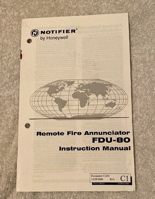 NOTIFIER FDU-80 FIRE ALARM ANNUNCIATOR INSTRUCTION MANUAL. | eBay
