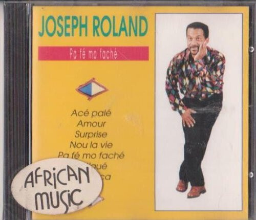 Joseph Roland ‎– Pa Fé Mo Faché - Brand New | eBay