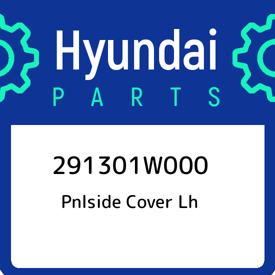 291301W000 Hyundai Pnlside Cover LH 291301W000 Genuine OEM Part for ...