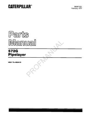 Caterpillar Cat 572G Pipelayer Parts Catalog Manual ser 40U1 40U410 | eBay