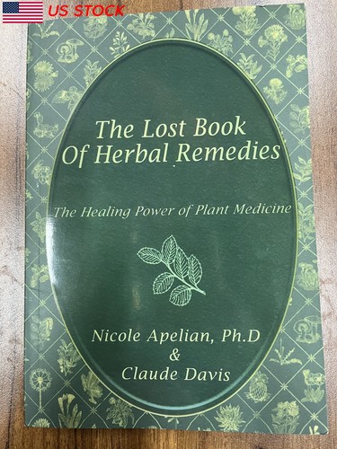 Discover The Lost Of Book Herbal Remedies Featuring 800 Plant Insights | eBay