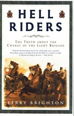 HELL RIDERS The Truth about the Charge of the Light Brigade | eBay