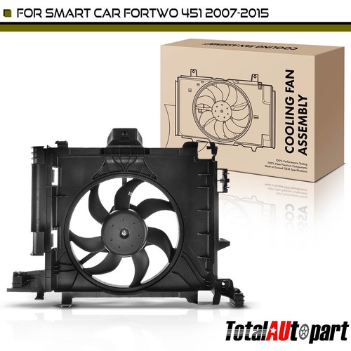 Engine Radiator Cooling Fan Assembly w/ Motor for Smart Fortwo 07-15 ...