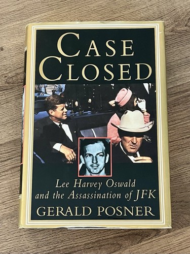 CASE CLOSED: LEE HARVEY AND JFK BY GERALD POSNER HARDCOVER 1993 FIRST EDITION DJ | eBay