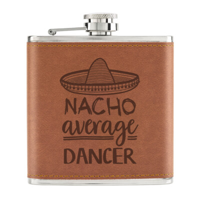 Nacho Average Dancer 6oz PU Leather Hip Flask Tan Worlds Best Ballet ...