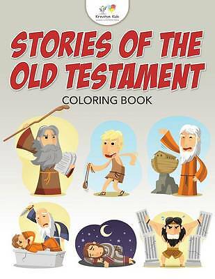 Stories of the Old Testament Coloring Book by Kreative Kids (Paperback ...