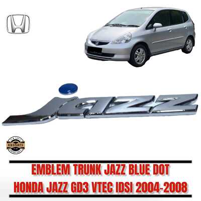 2004-2008 Honda Jazz GD3 VTEC IDSI Rear Trunk Badge Emblem Blue Dot ...