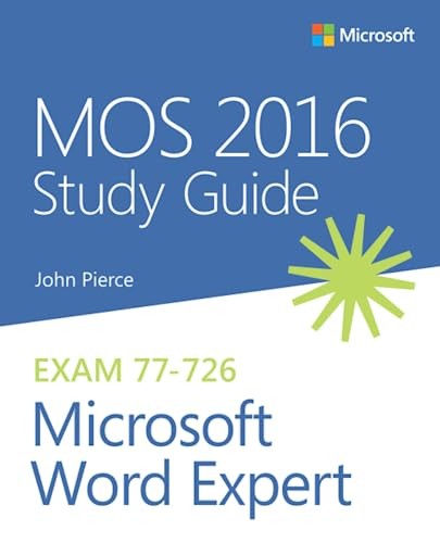 MOS 2016 Study Guide Microsoft Word Expert (MOS Study Guide ...