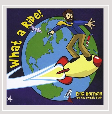 What a Ride [CD] Eric Herman and the Invisib... [*READ* Ex-Lib. DISC ...