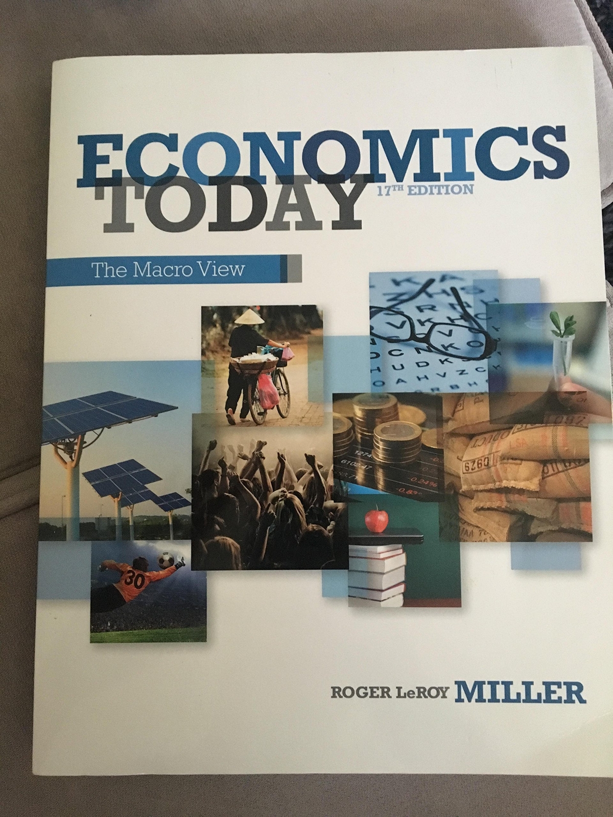Economics Today : The Macro View by Roger LeRoy Miller (2013, Trade ...