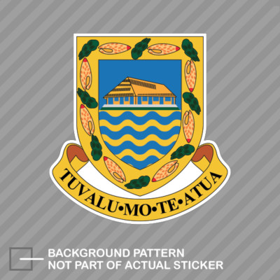 Tuvaluan Coat of Arms Sticker Decal Vinyl Tuvalu flag TUV TV | eBay
