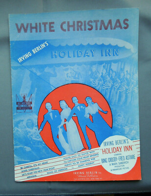 "White Christmas" Holiday Inn , 1942 Original Soundtrack, Sheet Music ...