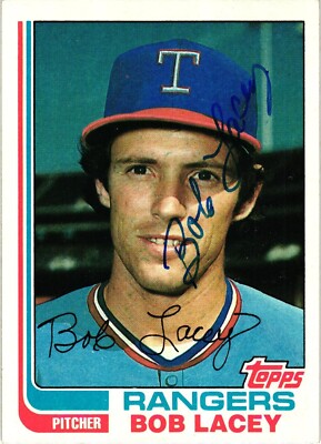 Bob Lacey Signed #103 1982 Topps MLB Baseball Card AUTO Rangers | eBay