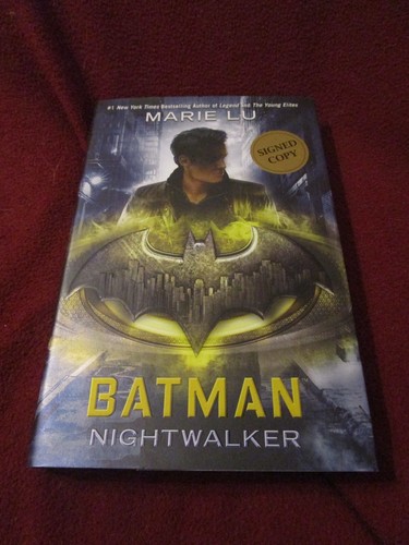 Batman: Nightwalker by Marie Lu (2018, HC) SIGNED Young Elites / Legend ...